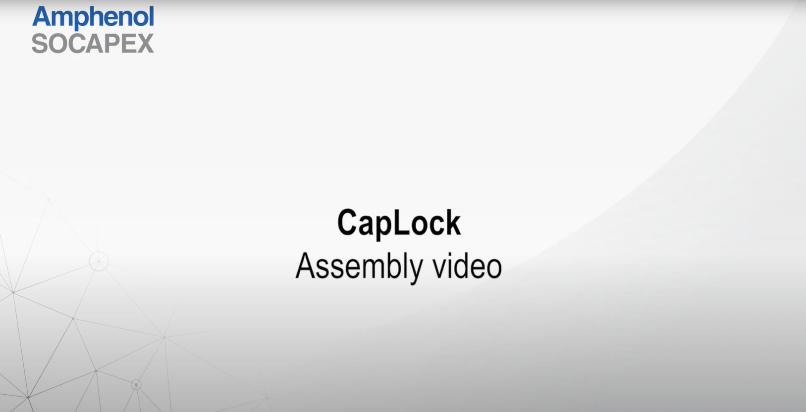 CapLock Assembly - Amphenol PCDAmphenol PCD